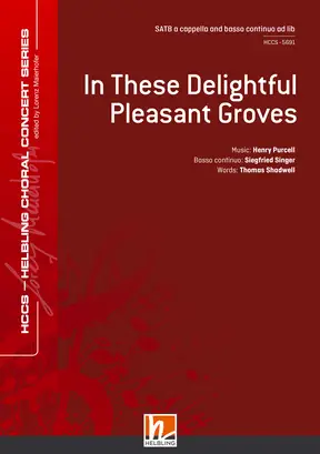 In These Delightful Pleasant Groves Choral Single Edition SATB