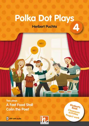 Polka Dot Plays Student’s Book 4 | HELBLING Publishing
